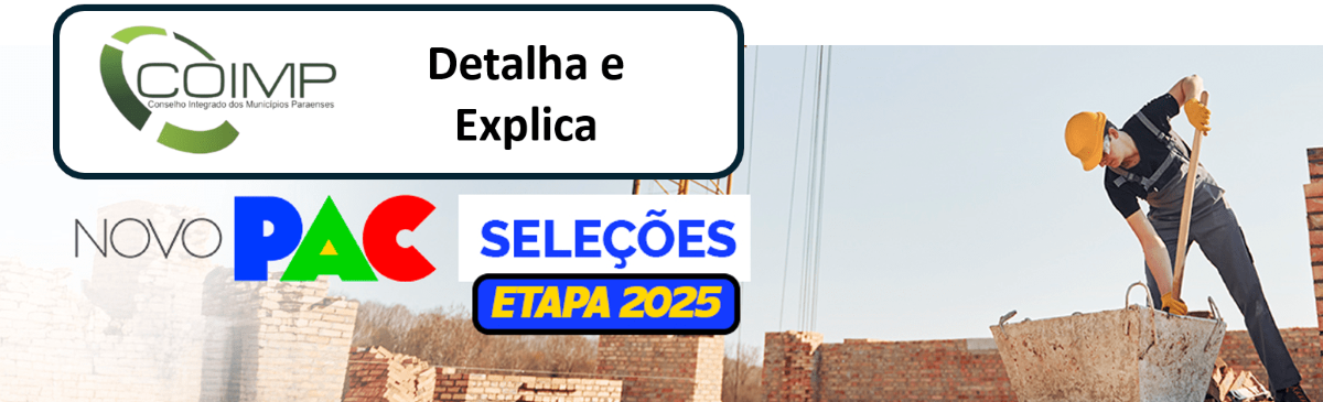 Novo PAC 2025 – COIMP